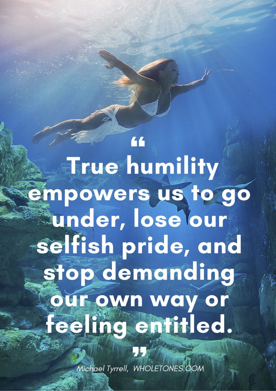 Humility: Learning to Breathe Underwater - Home Cures That Work
