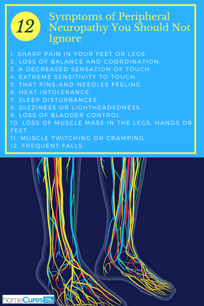 12 Symptoms of Peripheral Neuropathy You Should Not Ignore - Home Cures ...